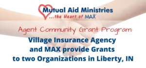 Village Insurance Agency and MAX Insurance Provide Grants to two ...